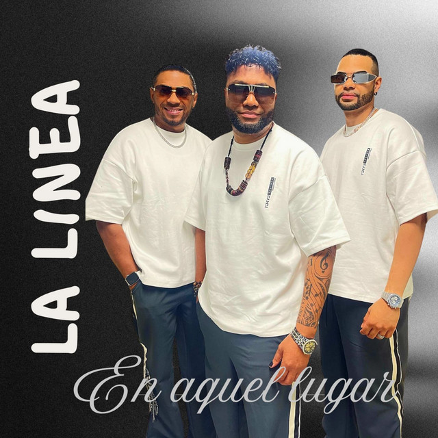 En Aquel Lugar - Single by La Linea | Spotify