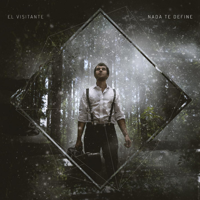 Nada Te Define - Album by El Visitante | Spotify