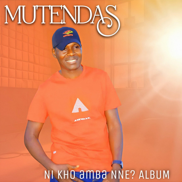 Ni kho amba nne? - Album by Mutendas | Spotify