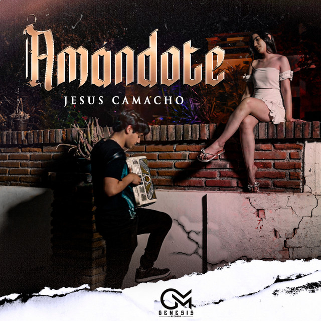 Amándote - Single by Jesus Camacho | Spotify