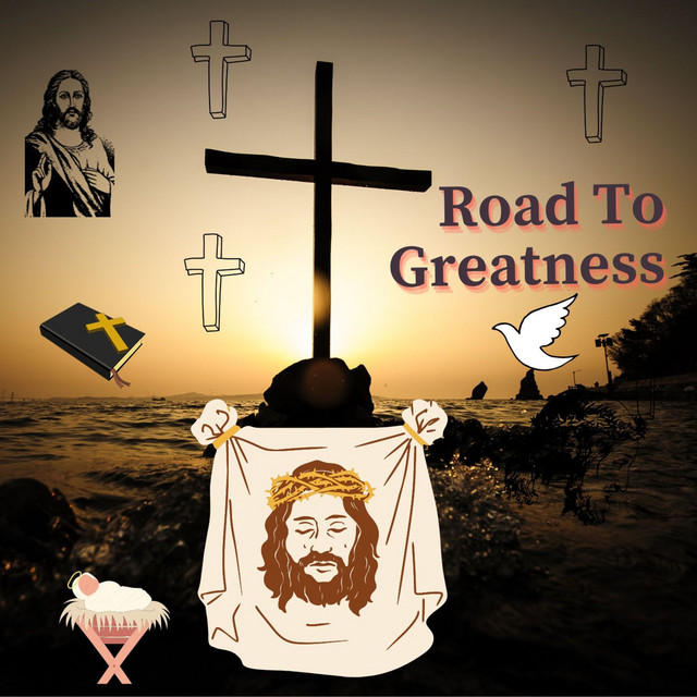 Road To Greatness - Album by Nathaniel Singh | Spotify