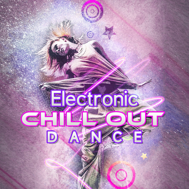Electronic Chill Out Dance – Ibiza Party Time, Sexy Dance, Summer Music ...