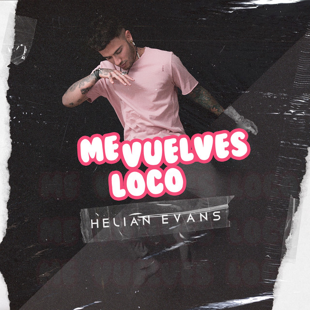 Me Vuelves Loco - Single by Helian Evans | Spotify