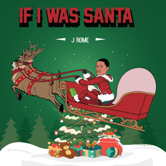 If I Was Santa - EP by J Rome | Spotify