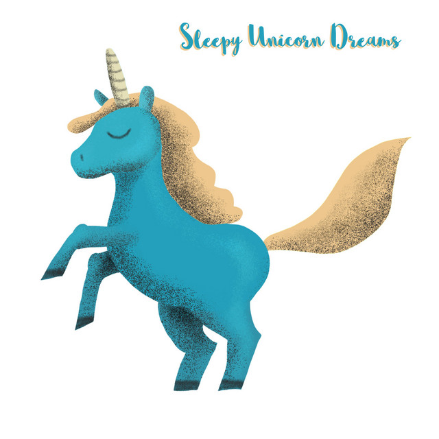Sleepy Unicorn Dreams - Album by Baby Sleep Music | Spotify