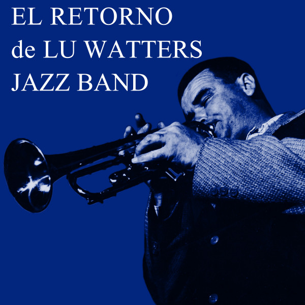 Lu Watters Jazz Band | Spotify
