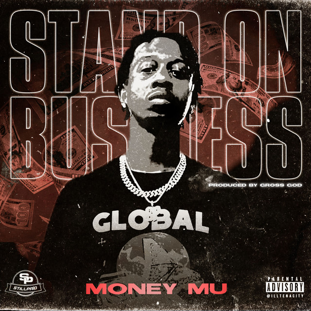 Stand on Business - Single by Money Mu | Spotify