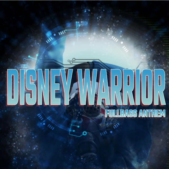DISNEY WARRIOR FULLBASS ANTHEM - Single by Ryan 4Play | Spotify
