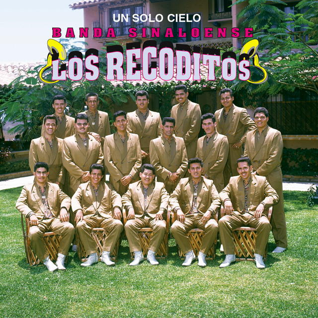 Banda Sinaloense Los Recoditos - Album by Banda Los Recoditos | Spotify