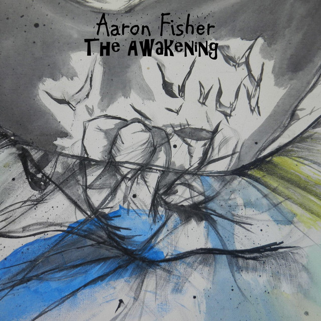 The Awakening - Single by Aaron Fisher | Spotify