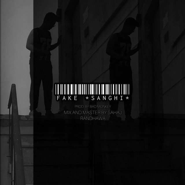 Fake - Single by SANGHI | Spotify