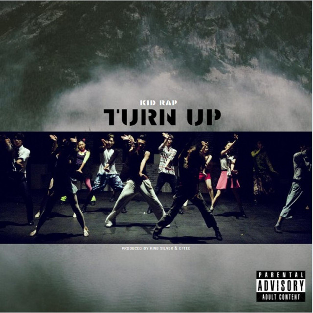 Turn Up - song and lyrics by Kid Rap | Spotify