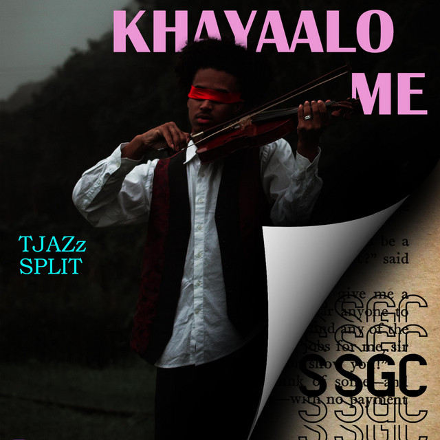 Khayaalo Me - Single by TJAZz | Spotify