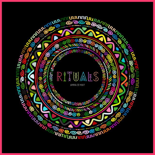 Rituals - Single by Anna B May | Spotify