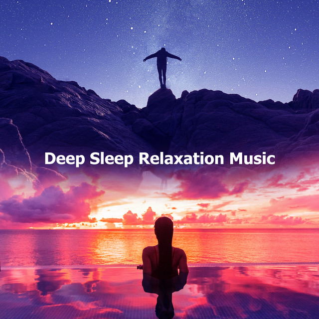 Deep Sleep Relaxation Music ! ! ! ! - Album by Relaxation Music Guru ...