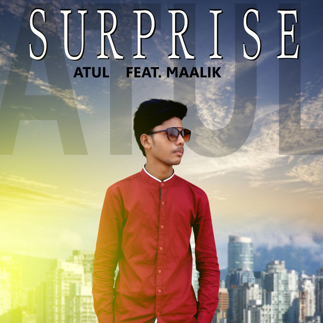 Surprise – Sencillo de Atul | Spotify