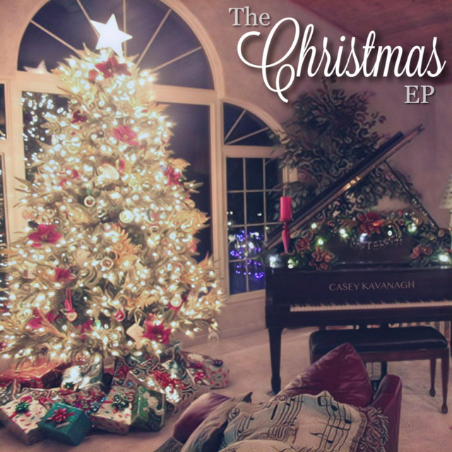 The Christmas EP - EP by Casey Kavanagh | Spotify
