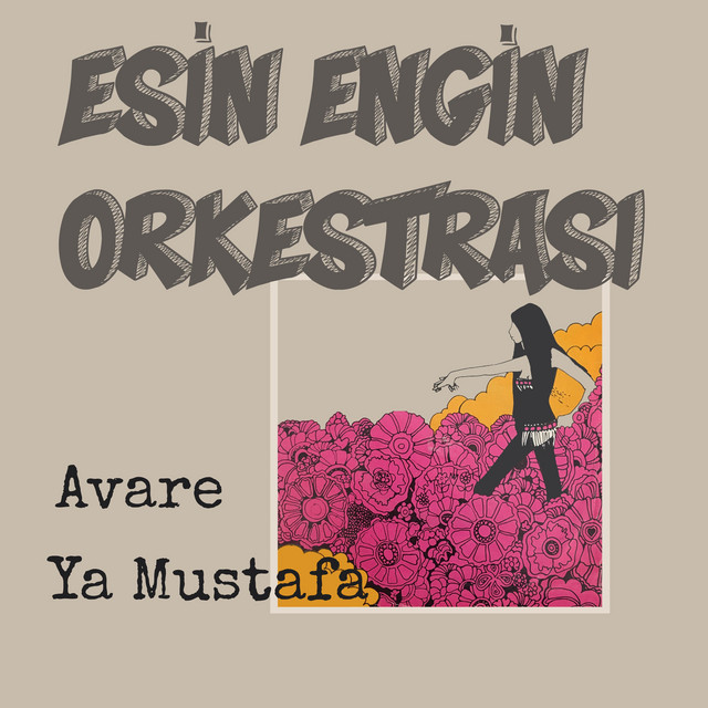 Avare - Ya Mustafa - Single by Esin Engin Orkestrası | Spotify