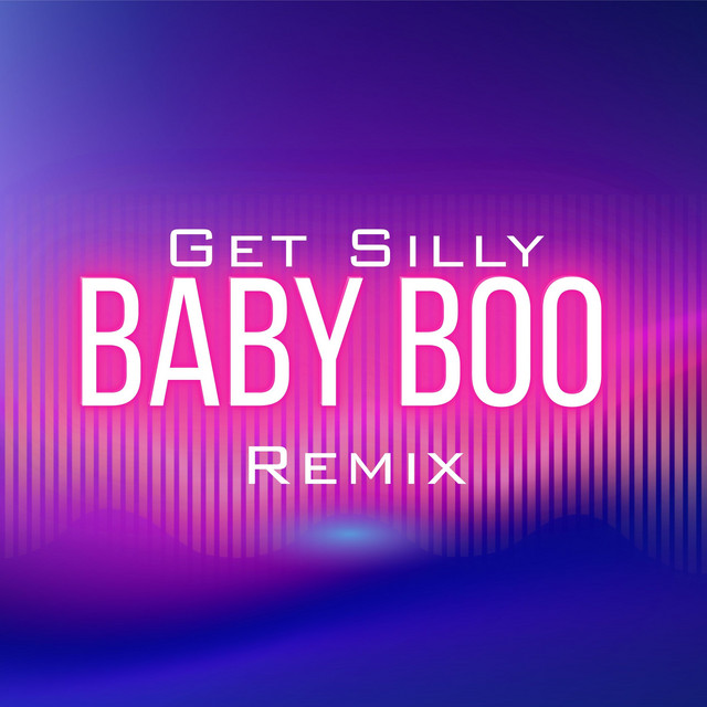 Get Silly - Baby Boo Remix - song and lyrics by Drayyix | Spotify