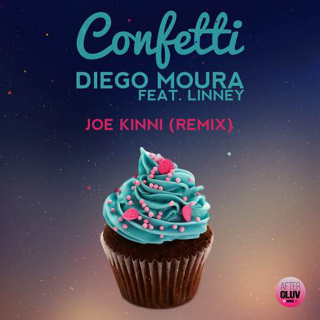 Confetti (Joe Kinni Remix) - Single by Diego Moura | Spotify
