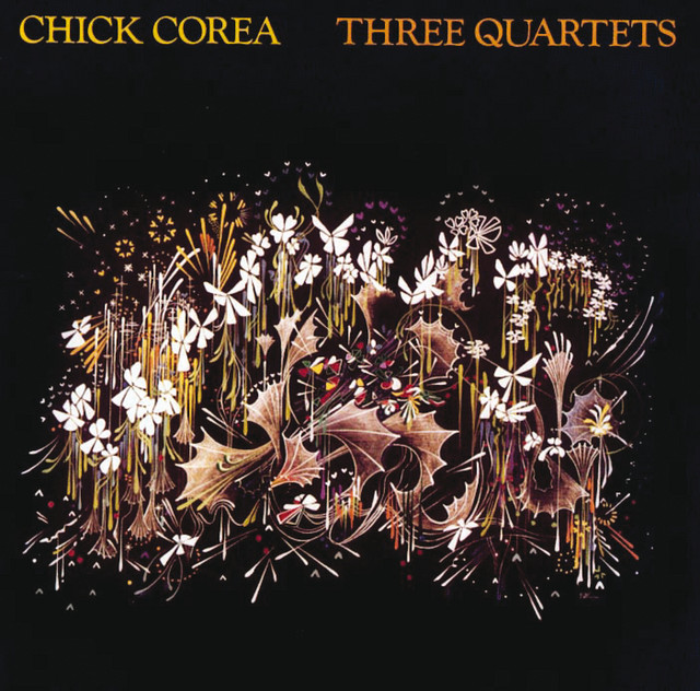 Three Quartets - Album by Chick Corea | Spotify