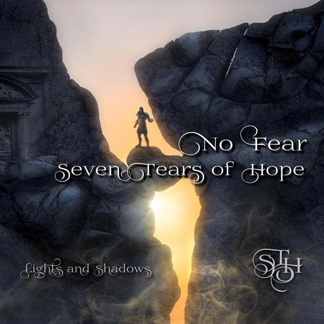 No Fear - Single by Seven Tears of Hope | Spotify