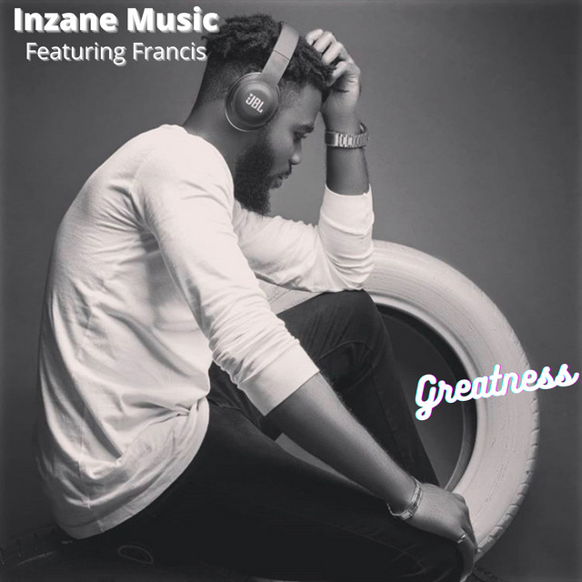 Greatness - Single by Inzane Music | Spotify