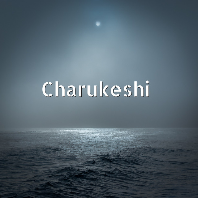 Charukeshi - Single by Haritha Raj | Spotify