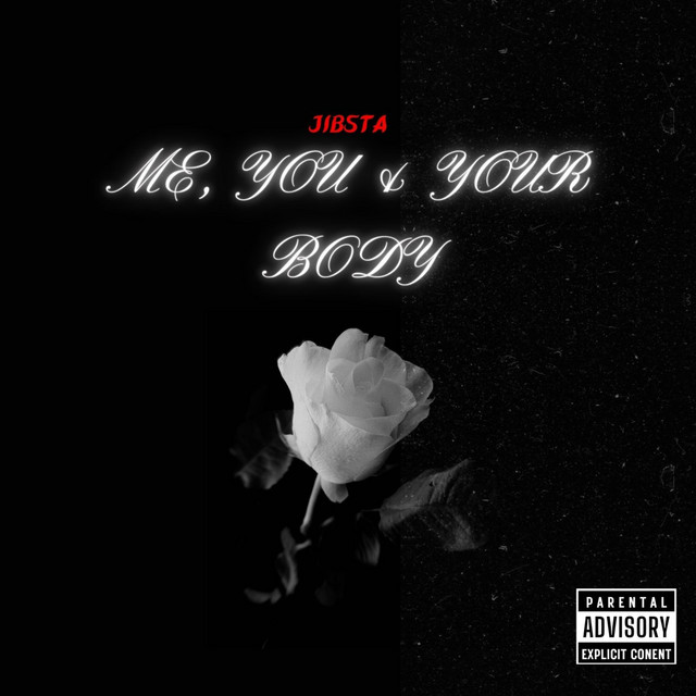 Me, You & Your Body - song and lyrics by jibsta | Spotify