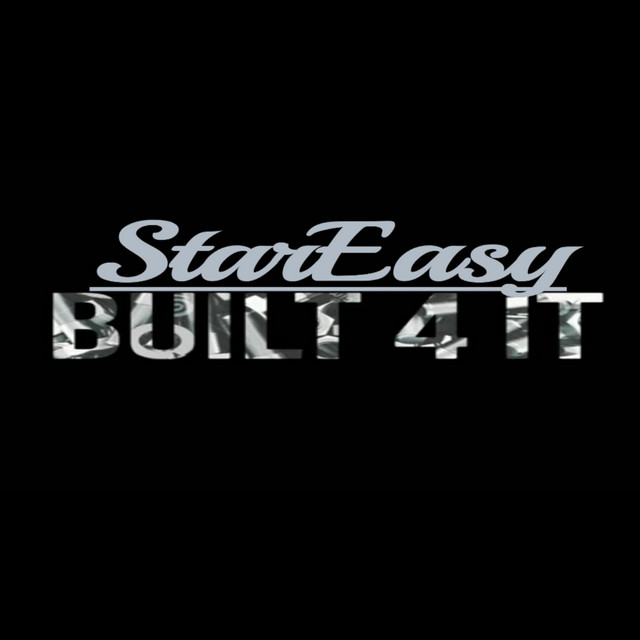 Built 4 It - Single by StarEasy | Spotify