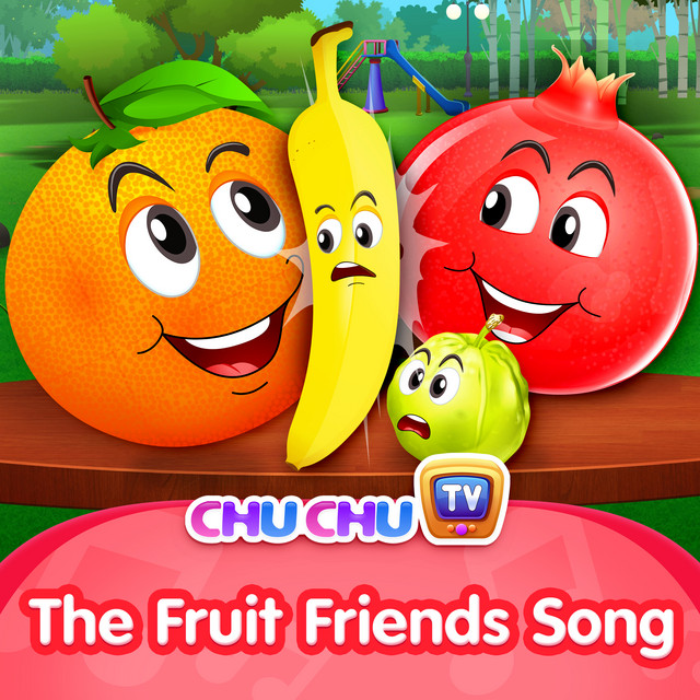 Fruit Friends - song and lyrics by ChuChu TV | Spotify