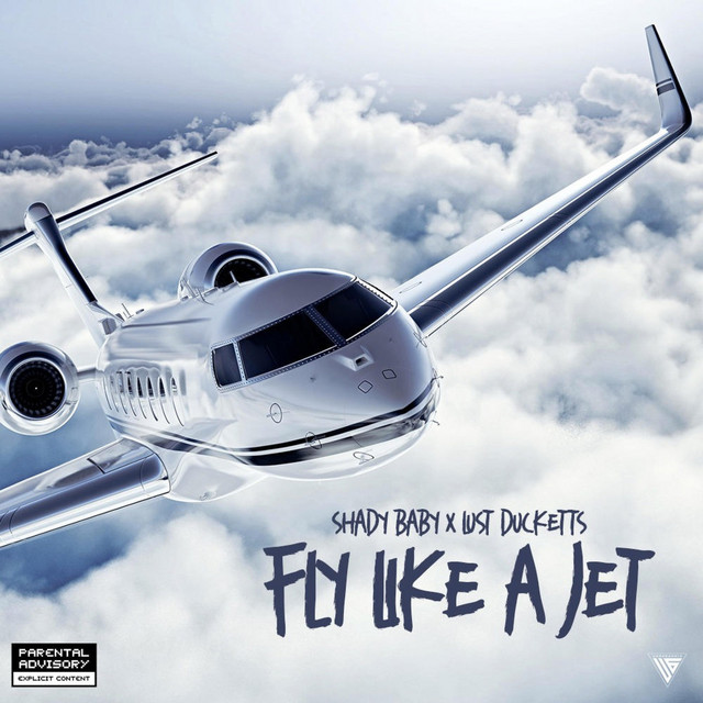 Fly Like A Jet - Single by Shadybaby | Spotify