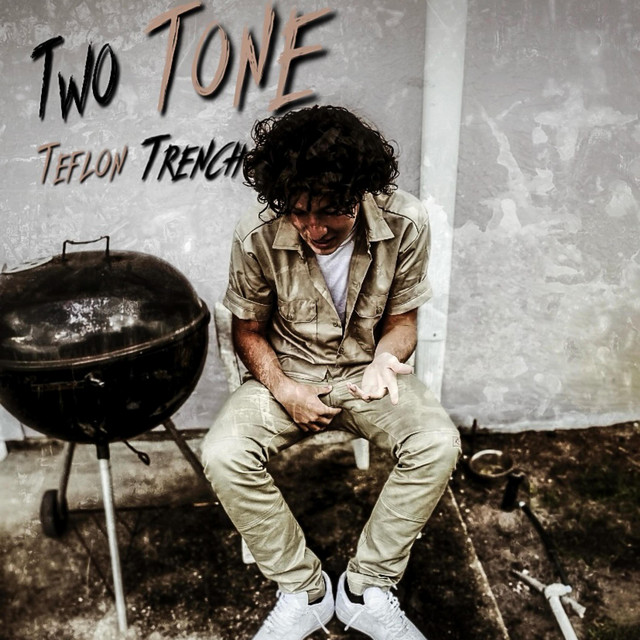 Two Tone - Single by Teflon Trench | Spotify