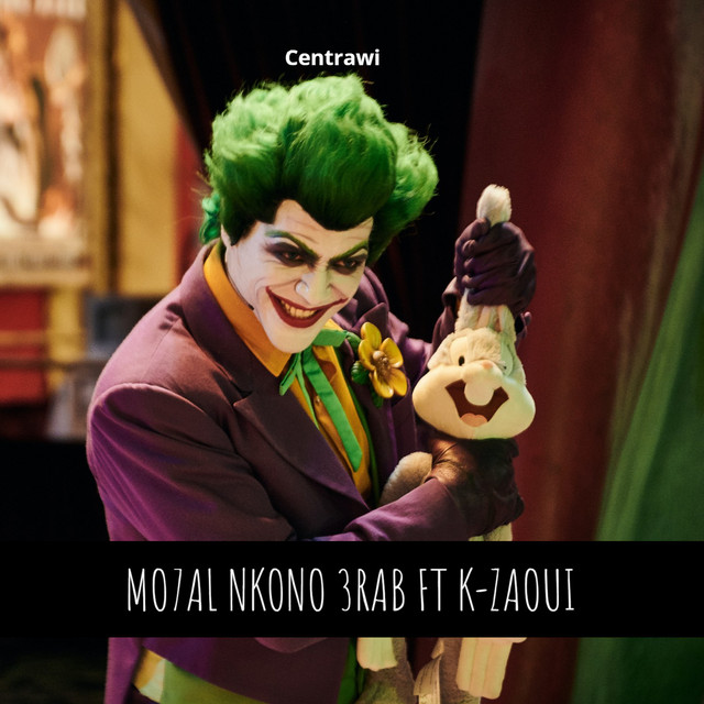 Mo7Al Nkono 3Rab – Single de Centrawi | Spotify
