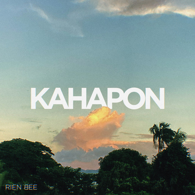Kahapon - Single by Rien Bee | Spotify