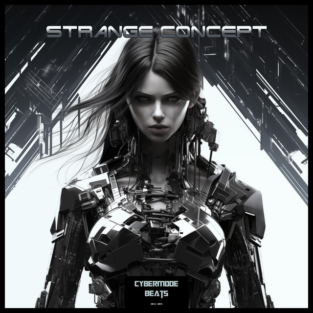 Strange Concept - Album by Cybermode Beats | Spotify