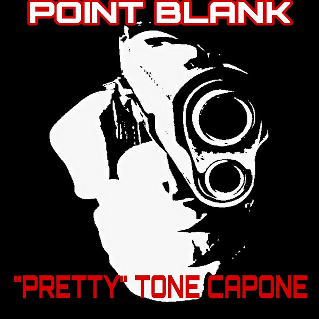 Point Blank - Single by PRETTY TONE CAPONE | Spotify