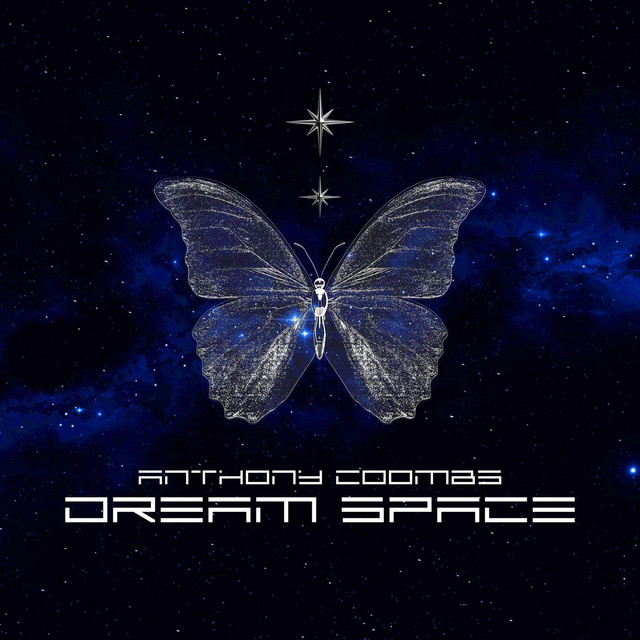 Dream Space - Single by Anthony Coombs | Spotify