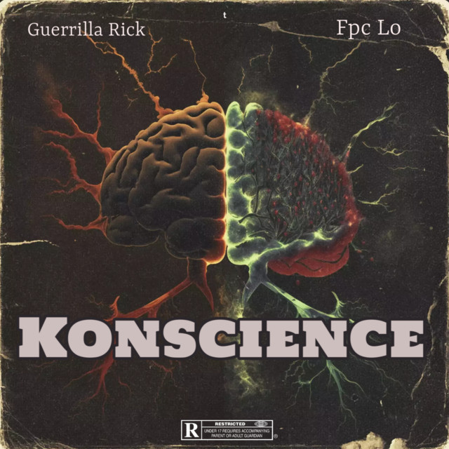 Konscience - Single by Guerrilla Rick | Spotify