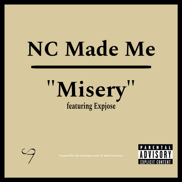 Misery - Single by NC MADE ME | Spotify