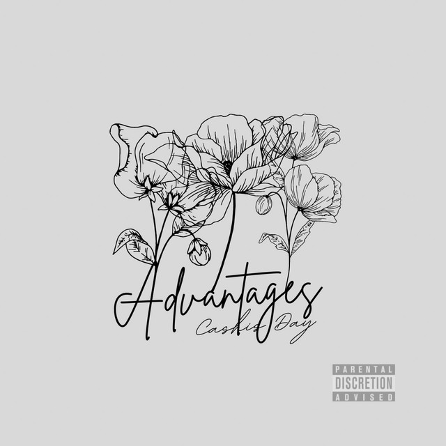 Advantages - Album by Cashis Day | Spotify