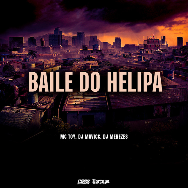 Baile Do Helipa - Single by Mc Toy | Spotify