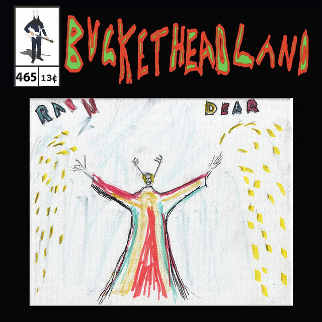 Rain Dear - Single by Buckethead | Spotify