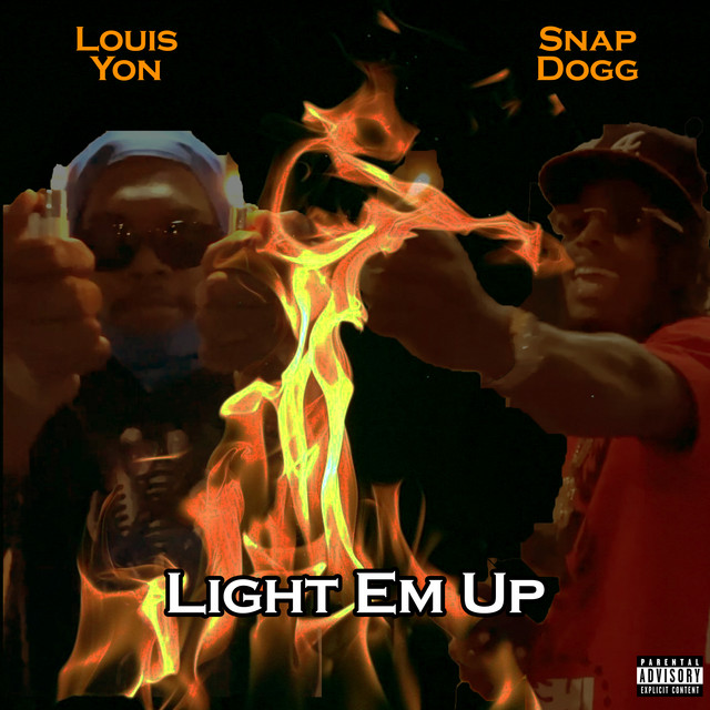 Light Em Up - Single by Louis Yon | Spotify
