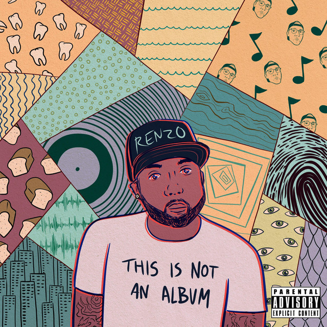 This Is Not An Album EP. - EP by Renzo | Spotify