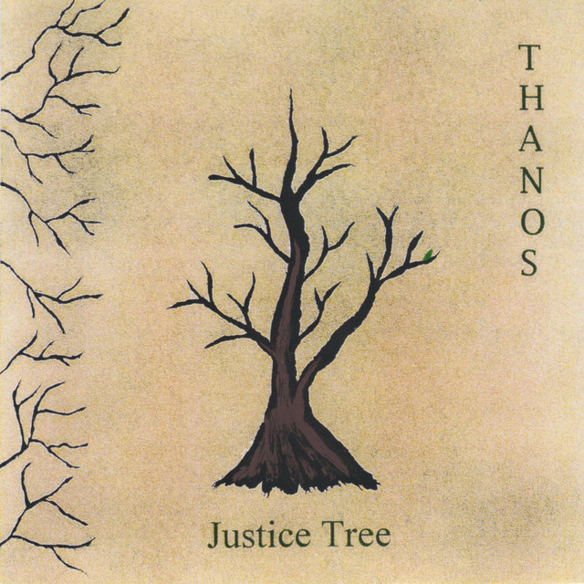 JUSTICE TREE - Album by Thanos Art | Spotify
