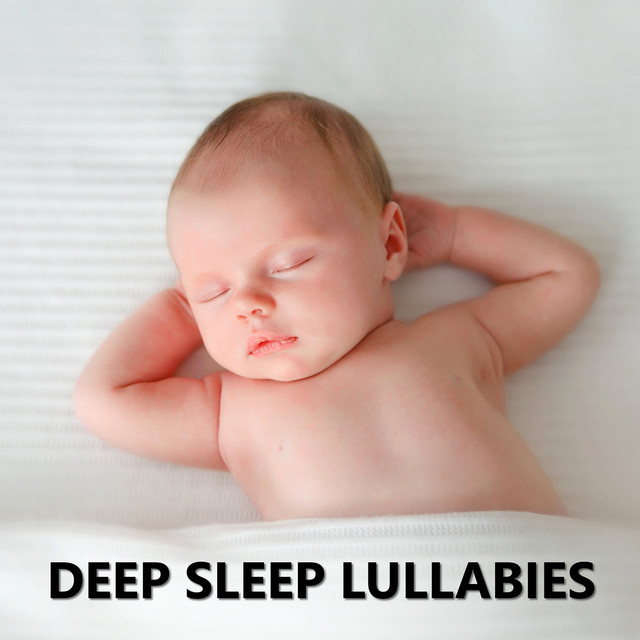 Calming Sleeping Baby Lullaby - song and lyrics by Lullabies for Deep ...