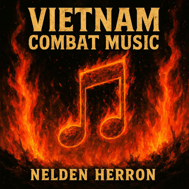Vietnam Combat Music - Album by Vietnam Combat Music | Spotify