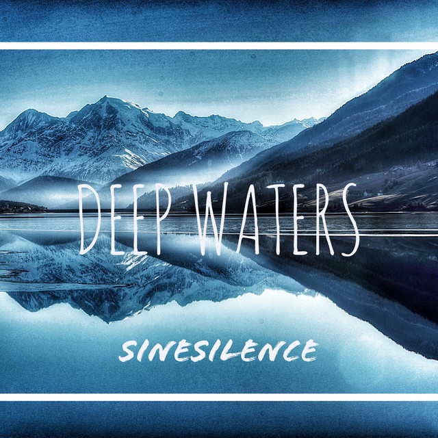 Deep Waters - song and lyrics by SineSilence | Spotify