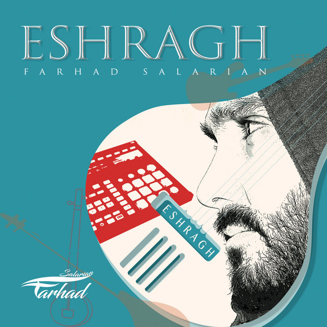 Eshragh – Single de Farhad Salarian | Spotify